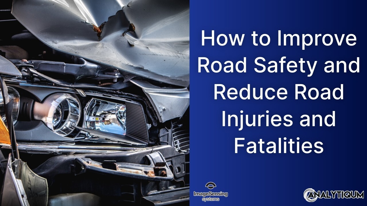 How to Improve Road Safety And Reduce Road injuries and fatalities